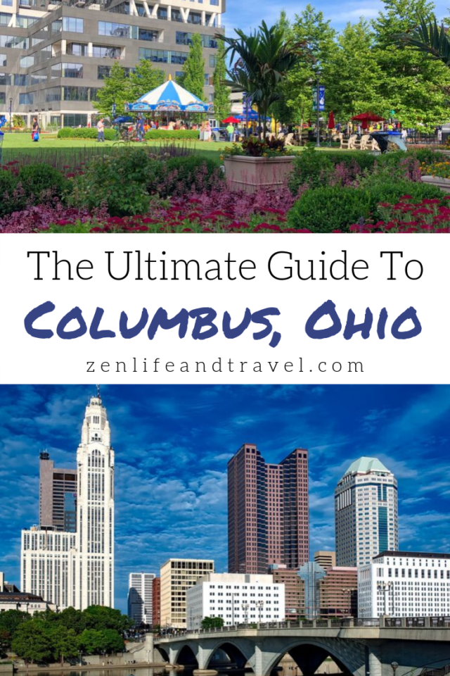 Ultimate Guide To Columbus Ohio – Katie Goes There